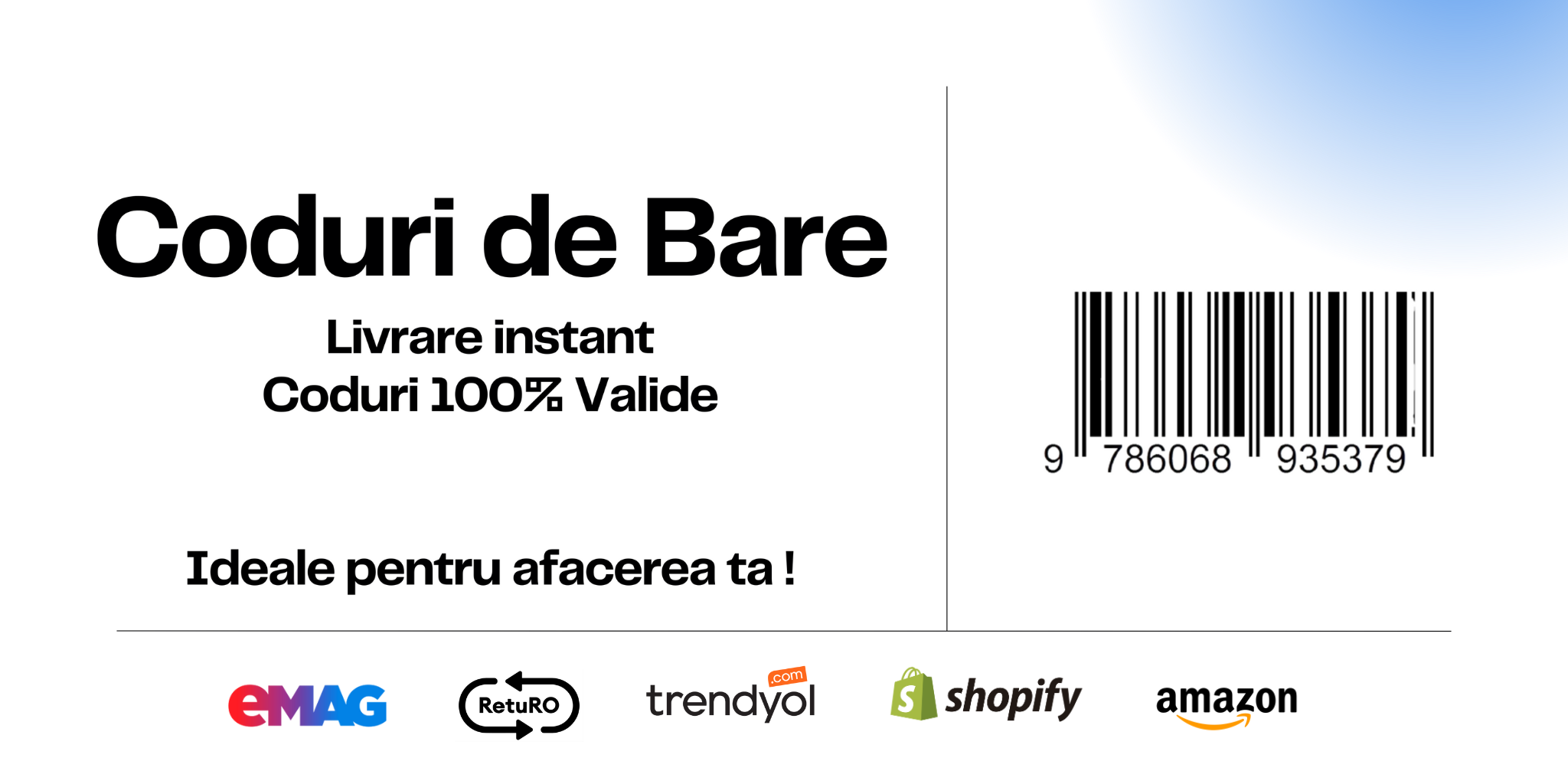 Coduri de Bare unice – Livrare instant, prețuri accesibile | CODBARE24